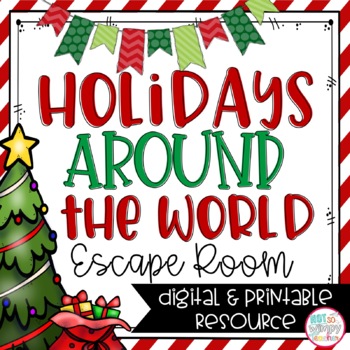 Holidays Around the World Escape Room and Party Ideas - Not So Wimpy ...